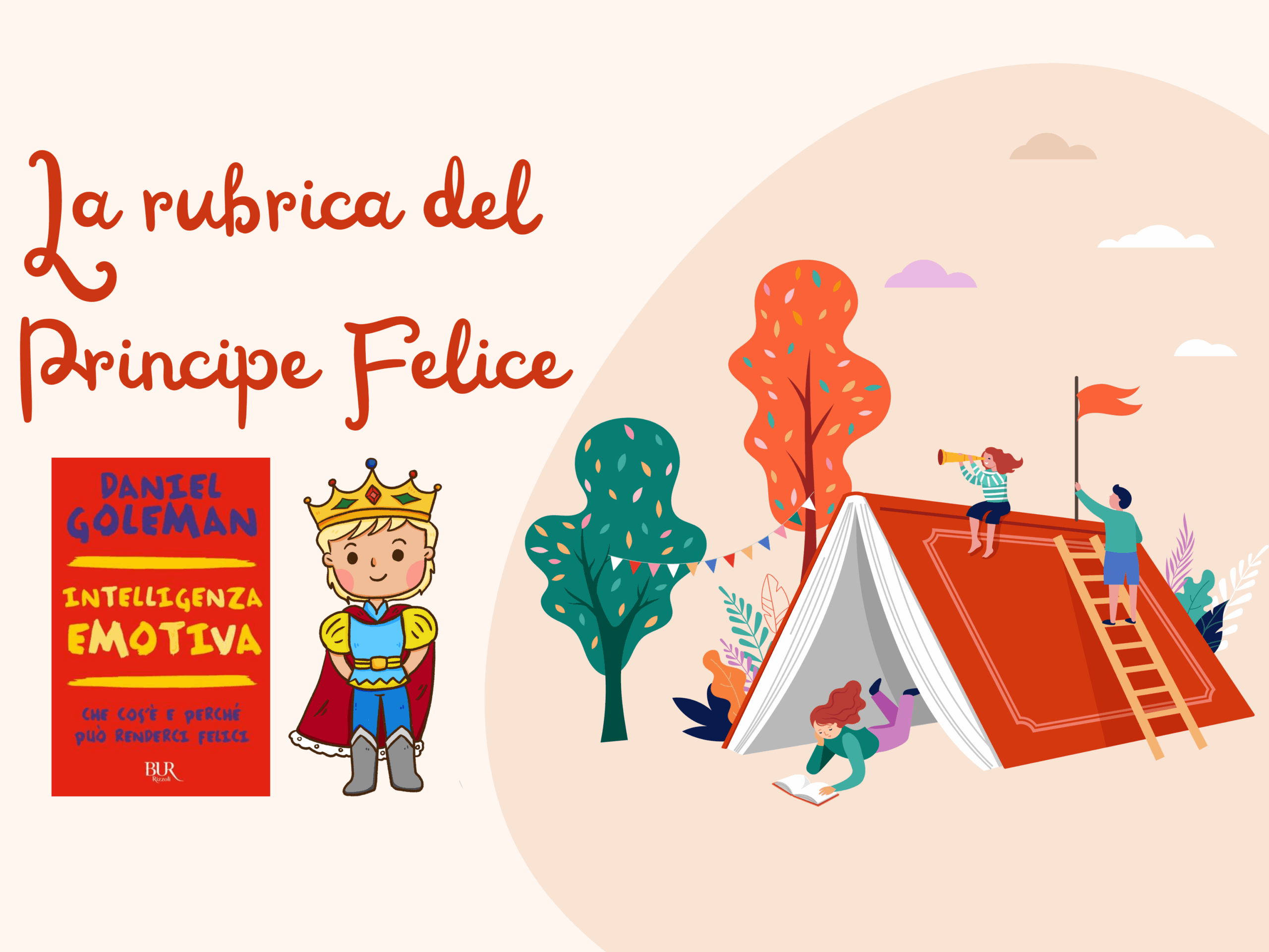 Il Principe Felice consiglia: Intelligenza emotiva- Che cos’è e perché ...